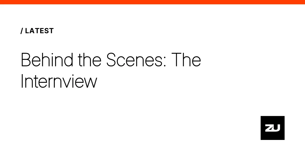 Behind the Scenes: The Internview